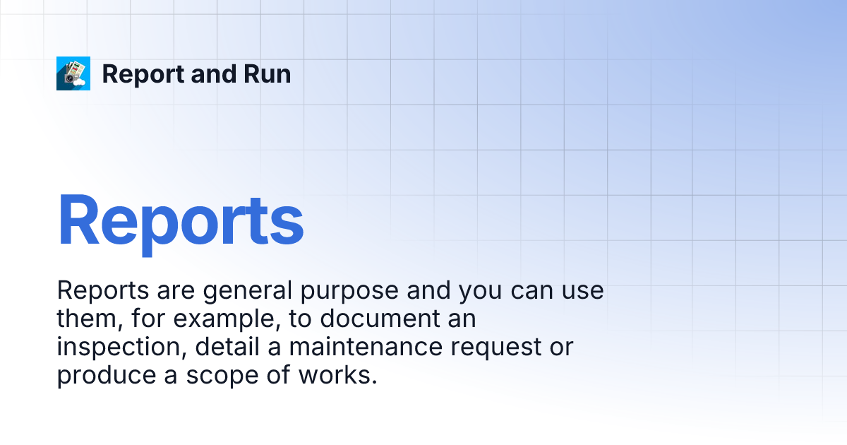 Reports | Report and Run