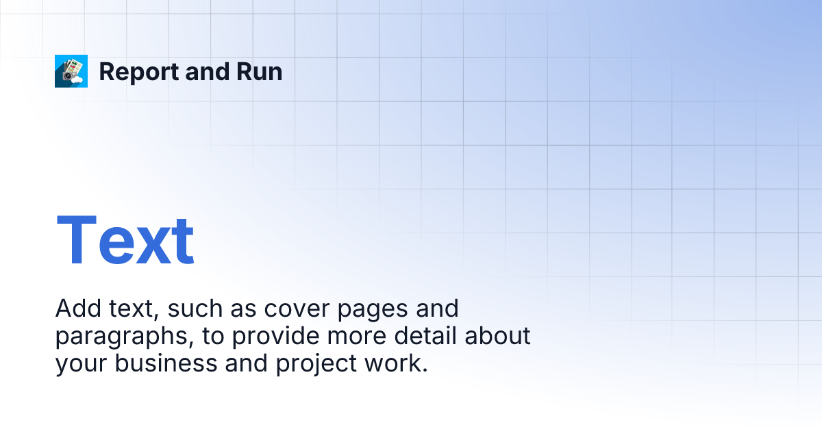 Text | Report and Run